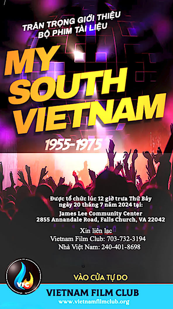 Buổi ra mắt giới thiệu Bộ Phim Tài Liệu: “My South Vietnam / Quê Hương ...